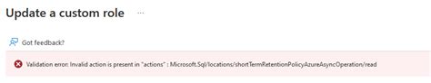 Action Microsoftsqllocationsshorttermretentionpolicyazureasyncoperationread Does Not Exist