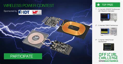 Last Day To Submit Your Idea And Win The Wireless Power Contest At Open Electronics Open