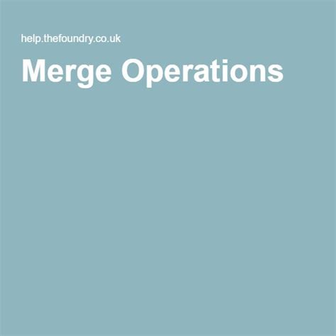 Merge Operations Merge Operator User Guide