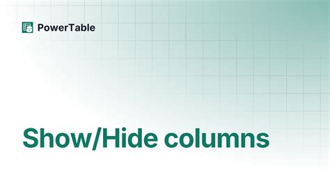 Show Hide Columns PowerTable