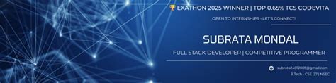 Subrata Mondal Full Stack Developer Mern 2x Hackathon Winner 700 Leetcode 550 Gfg