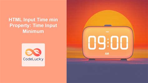 Html Input Time Type Property Time Input Type Codelucky