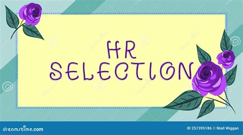 Sign Displaying Hr Selection Internet Concept Process And Approached By Human Resources When