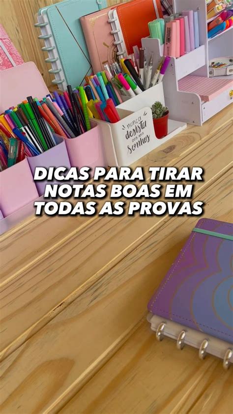 Dicas Para Tirar Notas Boas Em Todas As Provas Ideias Para Escola