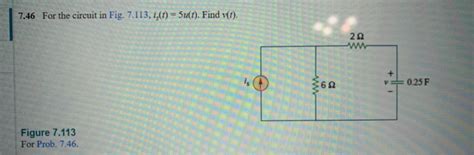 Solved 7 46 For The Circuit In Fig 7 113 1 0 5 1