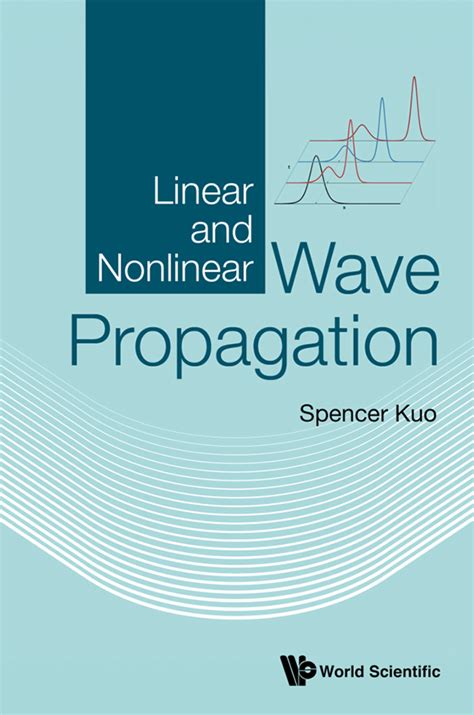 Linear And Nonlinear Wave Propagation Premiumjs Store