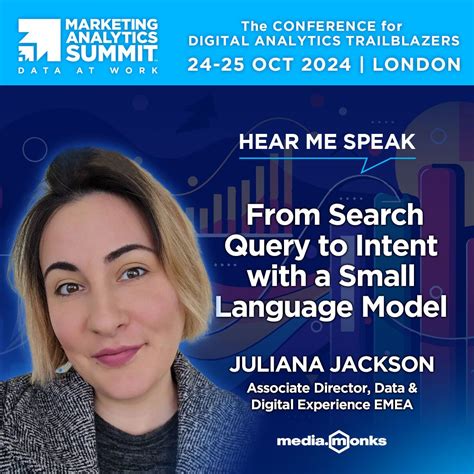 Juliana J Explains Her Small Language Model Top Marketing Analytics Summit Posted On The