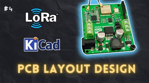 4 How To Design Pcb Layout Design For Lora Esp32c3 In Kicad