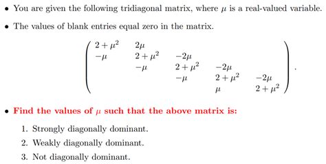 solved you are given the following tridiagonal matrix