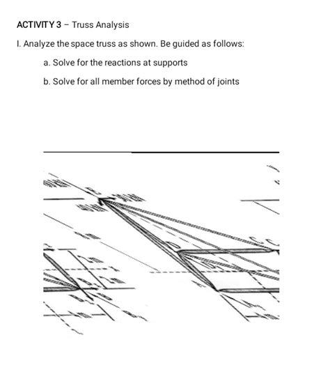 [solved] Activity 3 Truss Analysis I Analyze The Space T