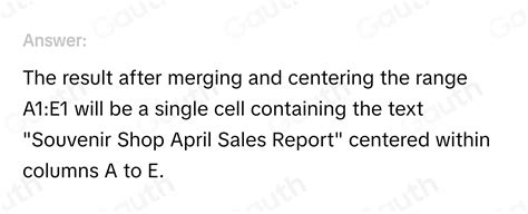 Solved The Label Souvenir Shop Is In Cell A1 And April Sales Report Is In Cell B1 You Select