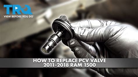 How To Replace Pcv Valve 2011 2018 Ram 1500 1a Auto