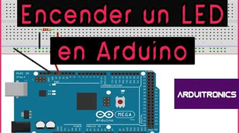 Encender Un LED En Arduino Arduitronics