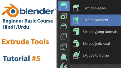 Blender 3d Beginner Extrude Tools Basic Course Hindi Urdu Tutorial 4 Youtube