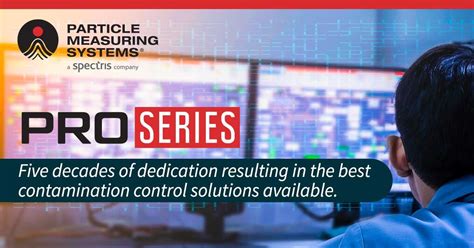 Particle Measuring Systems On Linkedin Pro Series For Complete Contamination Control