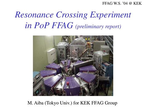 Ppt Resonance Crossing Experiment In Pop Ffag Preliminary Report Powerpoint Presentation