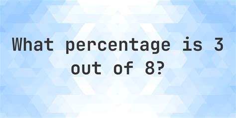 What Is 38 As A Percent Calculatio
