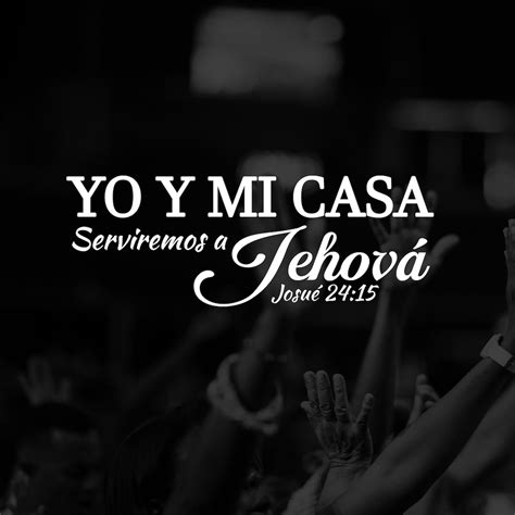 Josué 2415 Yo Y Mi Caso Serviremos A Jehova Etsy España