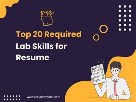 Top 20 Lab Skills For Resume Samples And How To Highlight Resumeworder