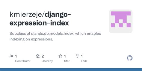 Github Kmierzejedjango Expression Index Subclass Of Djangodb