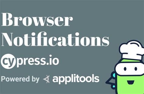 interacting with notifications using cypress ai powered end to end testing applitools