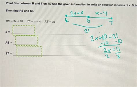 Solved Point S Is Between R And T On RT Use The Given Chegg Com