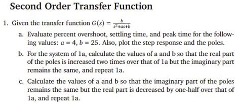 Solved Second Order Transfer Function Given The Transfer