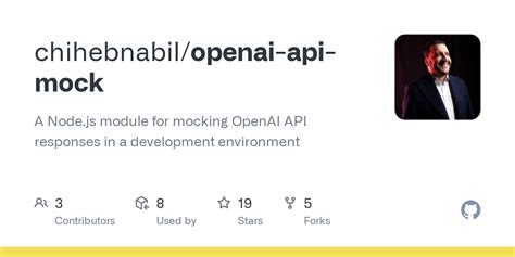 Github Chihebnabilopenai Api Mock A Nodejs Module For Mocking Openai Api Responses In A