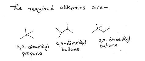 [solved] Draw The Structure Of The Acyclic A Kane{s] That Have 6 Or Course Hero