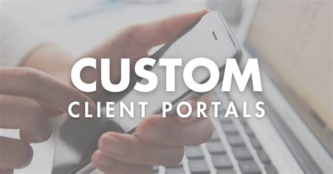 Custom Client Portals