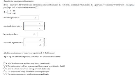solved calculate the eigenvalues of this matrix [note