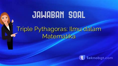 Triple Pythagoras Ilmu Dalam Matematika
