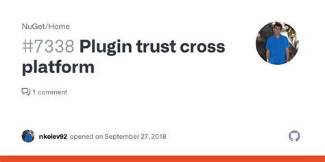 Plugin Trust Cross Platform · Issue 7338 · Nugethome · Github