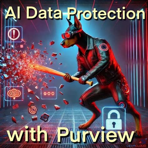 Ai Data Protection With Purview Simplify Secure And Scale