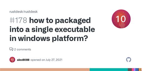 How To Packaged Into A Single Executable In Windows Platform · Issue