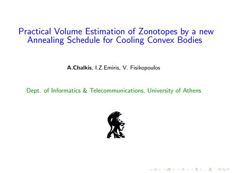 Practical Volume Estimation Of Zonotopes By A New Annealing Schedule For Cooling Convex Bodies Ppt