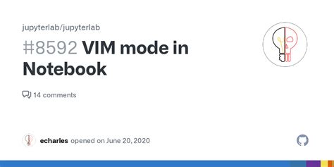 Vim Mode In Notebook · Issue 8592 · Jupyterlabjupyterlab · Github