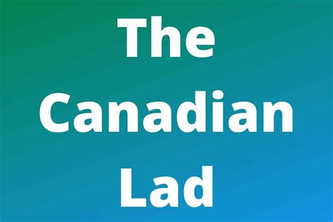 The Canadian Lad Net Worth Youtube Earnings And Life Lessons Work With Joshua