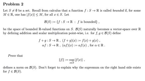 Solved Problem 2 Let Sメ0 Be A Set Recall From Calculus That