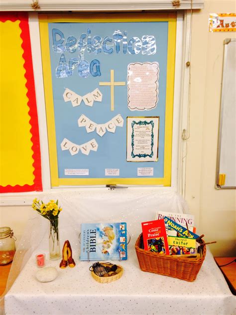 Reflection Area With Schools Ethos And Prayer Displayed