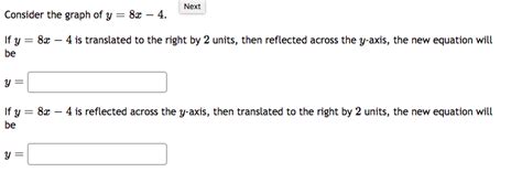 Solved Consider The Graph Of Y 8x4 If Y 8x4 Is Translated Chegg Com