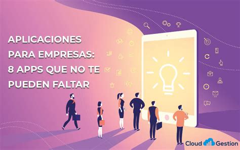 8 Mejores Aplicaciones Para Empresas En 2025