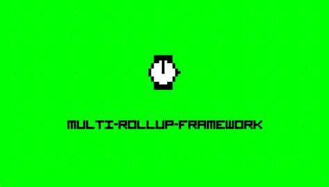 Multi Rollup Framework Stories Hackernoon