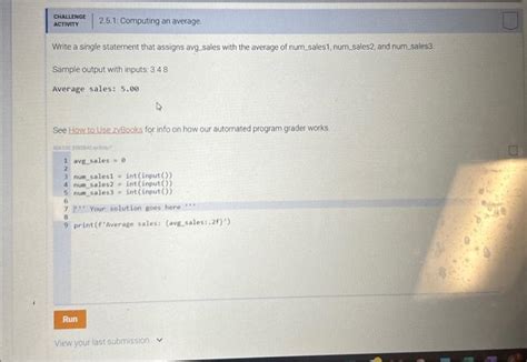 solved write a single statement that assigns avg sales with