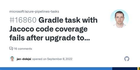 Gradle Task With Jacoco Code Coverage Fails After Upgrade To Gradle 7 · Issue 16860 · Microsoft