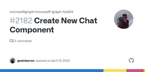 Create New Chat Component Issue 2182 Microsoftgraph Microsoft