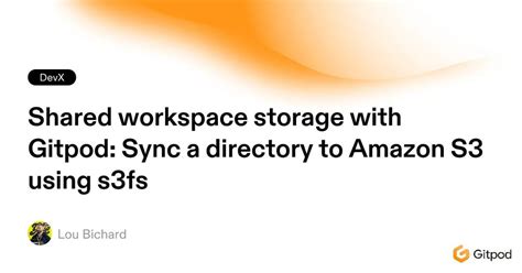 🆕 Blog Post Shared Workspace Storage With Gitpod Sync A Directory To