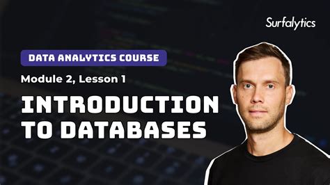 What Is Database Module 21 Surfalytics Youtube