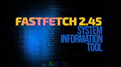 Fastfetch 245 System Information Tool Brings New Gpu Vendor Detection