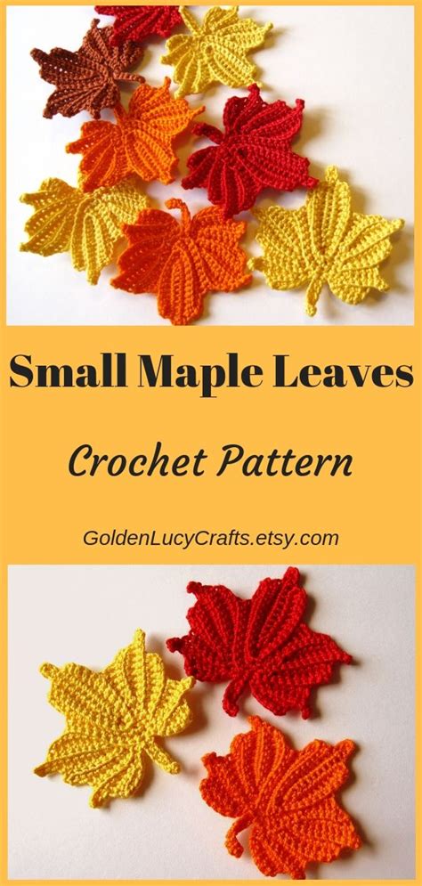 Crochet Pattern Small Maple Leaf Applique Motif Embellishment Fall Autumn Etsy Crochet Leaf